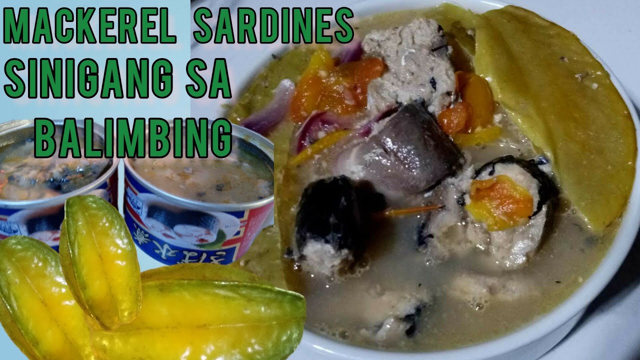 HOW TO COOK BALIMBING/MACKEREL SARDINES SINIGANG SA BALIMBING/HOMEMADE ...