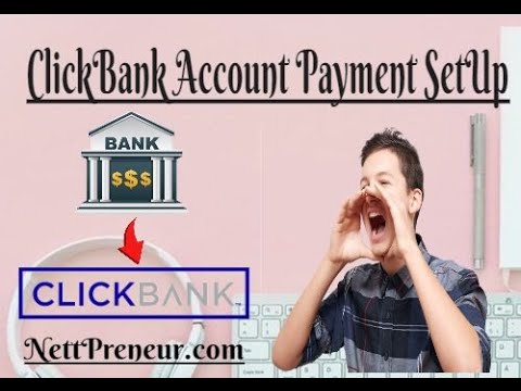 ClickBank Account Payment Methods | How To Setup Payoneer Account With ...