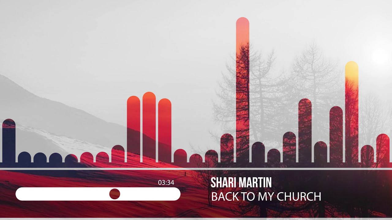 Shari Martin-Back To My Church(Official Music) - YouTube