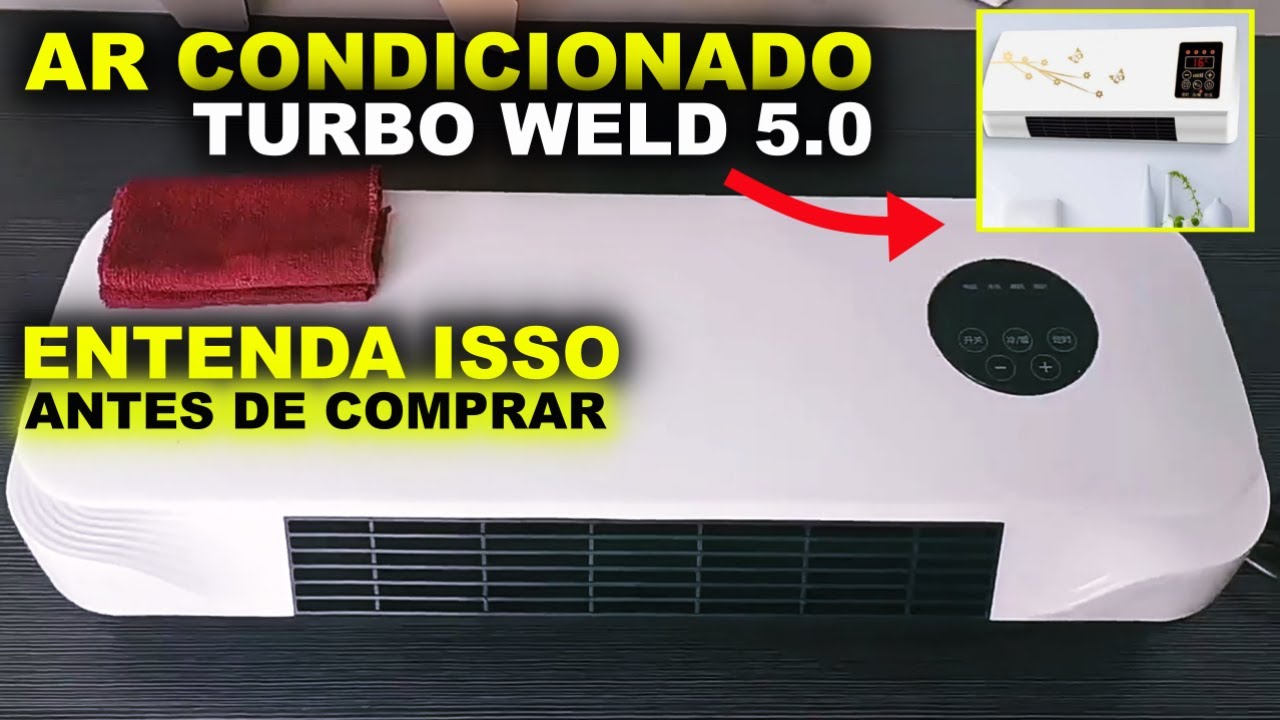 Ar Condicionado Turbo Weld 5.0 Funciona Mesmo? Ar Condicionado Turbo ...