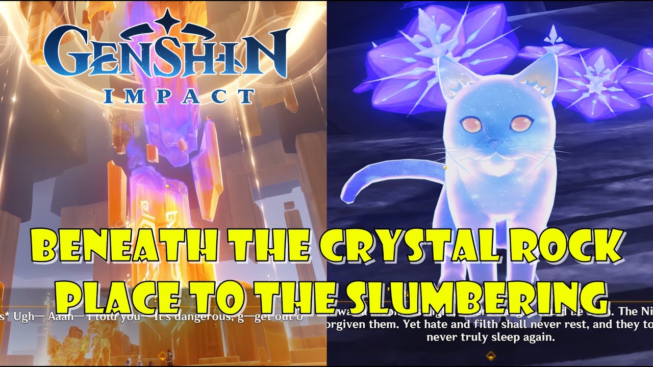 Beneath the Crystal Rock & Place to the Slumbering, Natlan World Quest ...