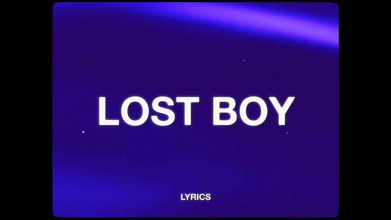 Ruth B. - Lost Boy (Lyrics) - YouTube