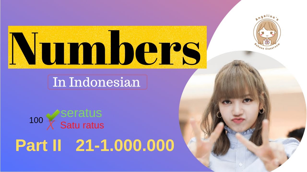 Numbers in Indonesian|Part 2 |Learn Indonesian - YouTube