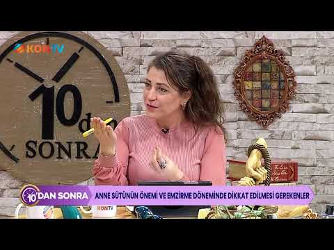 10 DAN SONRA 05 ARALIK 2022 ANNE SÜTÜNÜN ÖNEMİ