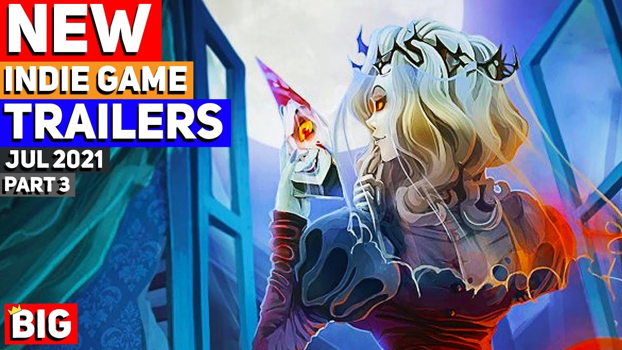 BEST NEW Indie Game Trailers: July 2021 | Part 3 - YouTube