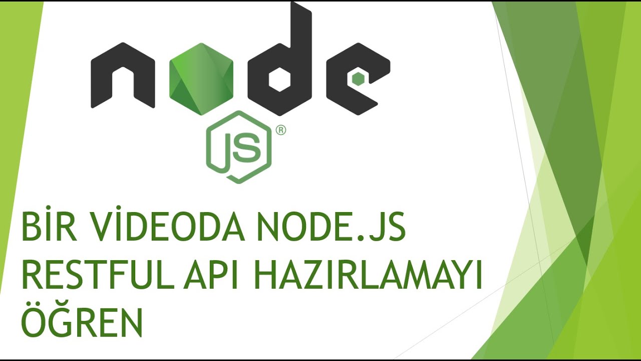 BİR VİDEODA NODE.JS RESTFUL API HAZIRLAMAYI ÖĞREN ( MONGODB BAĞLANTILI ...