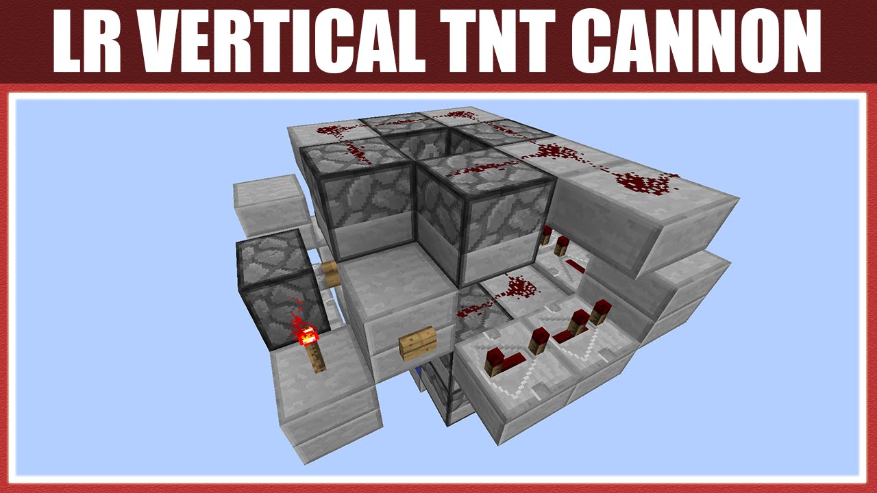 Minecraft: Vertical Long Range TNT Cannon [100+ Blocks!] [Tutorial] [1. ...
