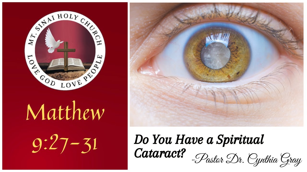 Do You Have A Spiritual Cataract? - YouTube