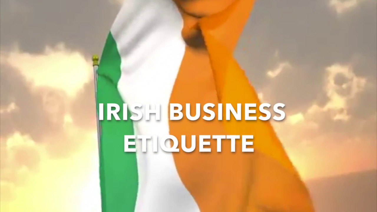 Irish Business Etiquette - YouTube