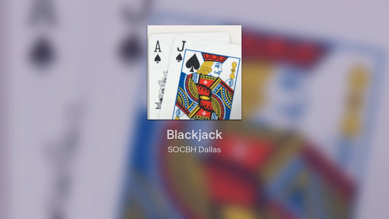 Blackjack - YouTube
