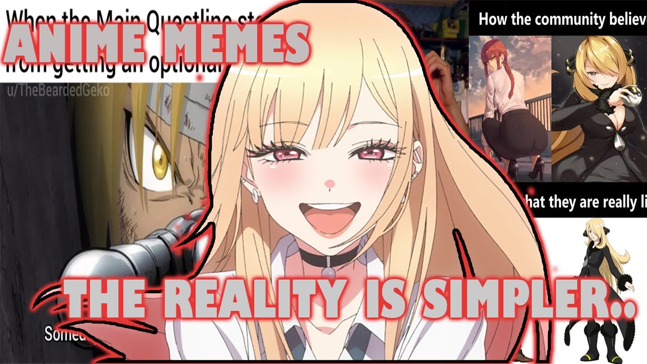 ANIME MEMES: The Reality is SIMPLER than You Think - YouTube