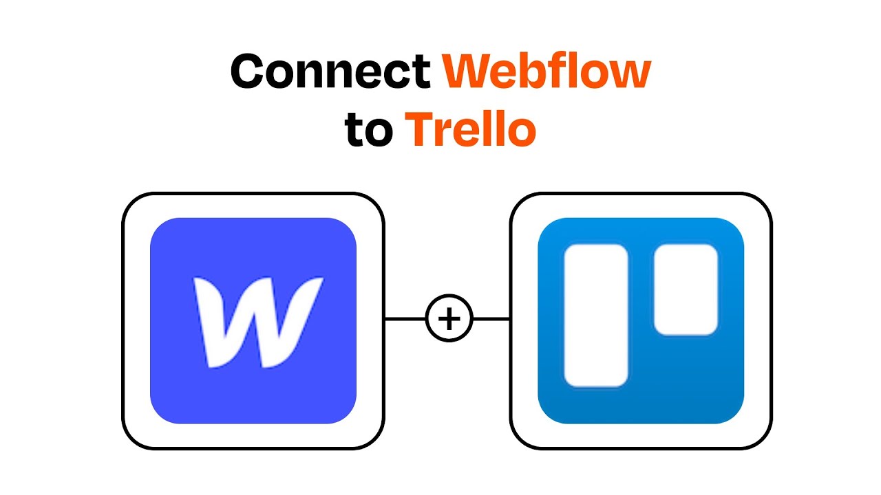 How to connect Webflow to Trello - Easy Integration - YouTube