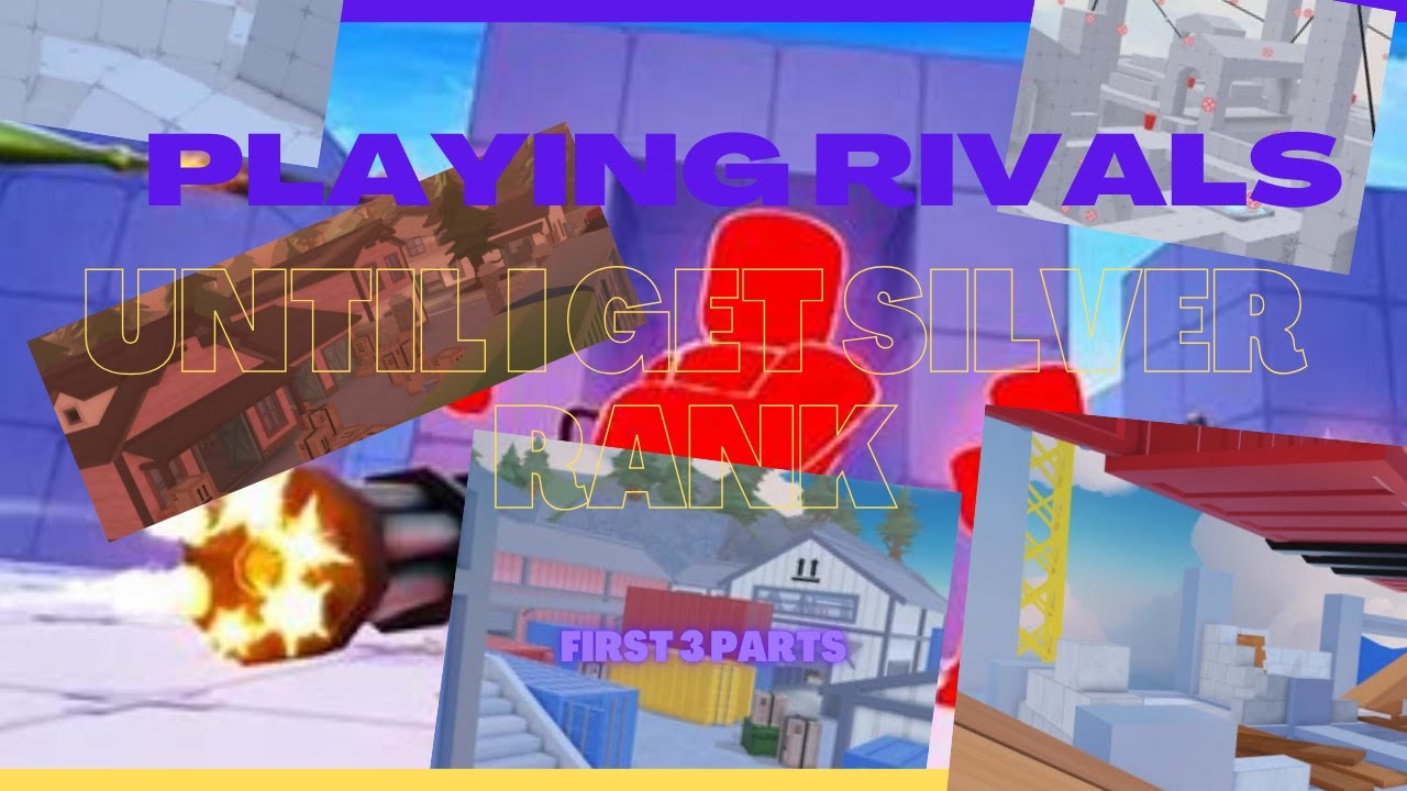Getting Silver In ranked in Roblox Rivals FIRST 3 PARTS COMBINED - YouTube
