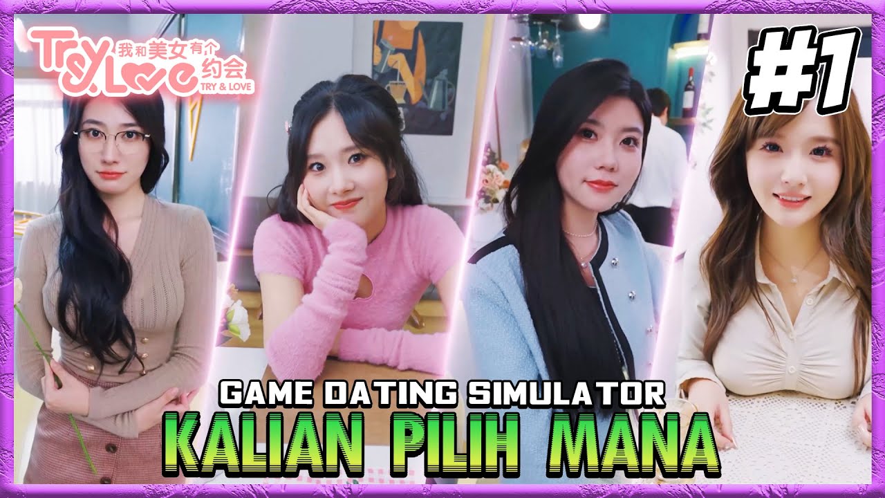 ADA GAME DATING SIMULATOR BAGUS NIH GUYS | Try And Love [Indonesia] #1 ...