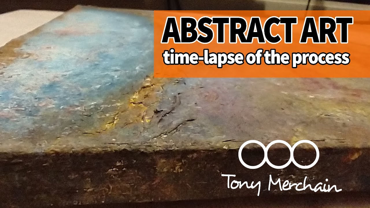 Abstract Art - "The Core of Me" time-lapse of my process and technique ...
