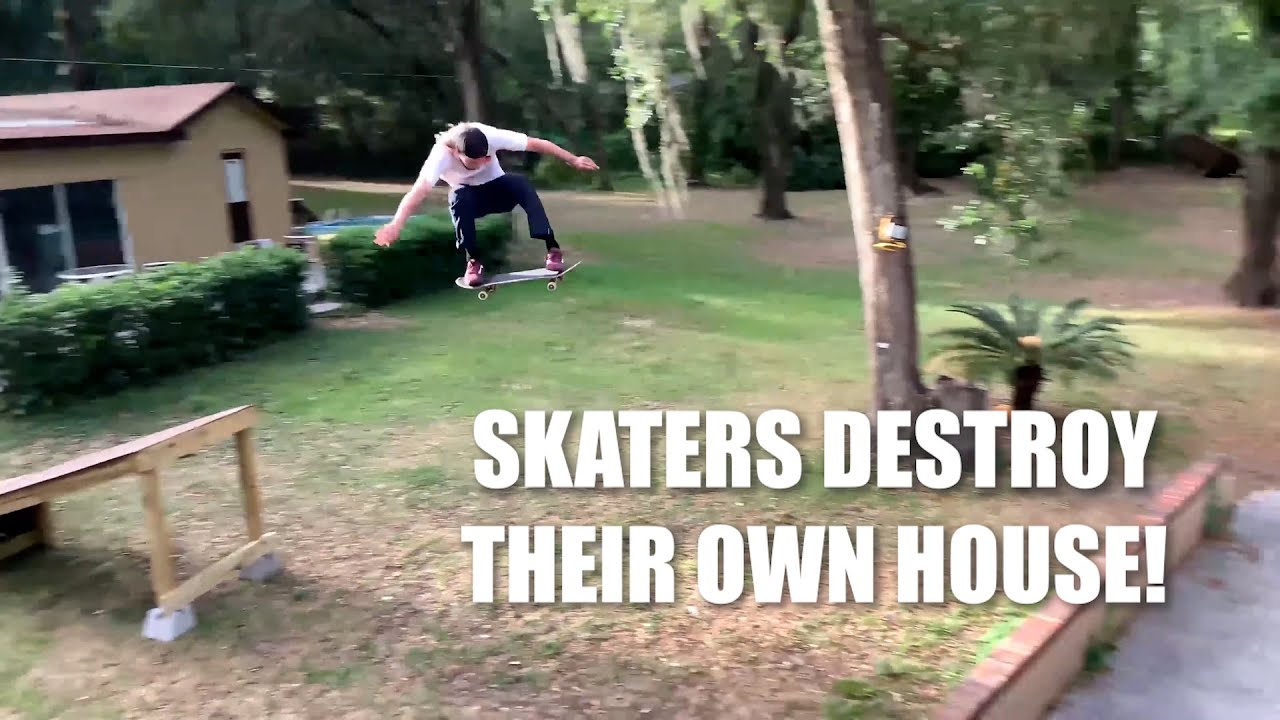 Skateboarders Destroy Their Entire House! The Dern Brothers - YouTube