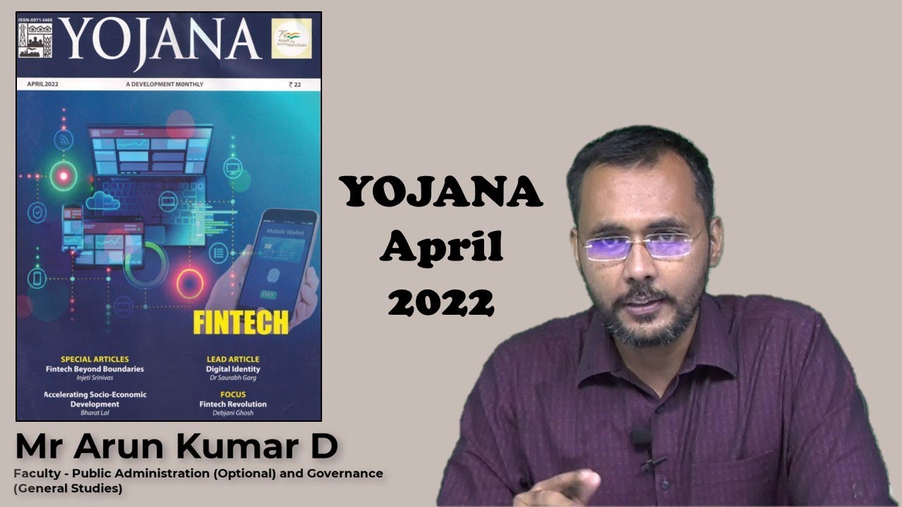 Yojana Simplified || April 2022 || Mr. Arunkumar D. || Shankar IAS Academy - YouTube