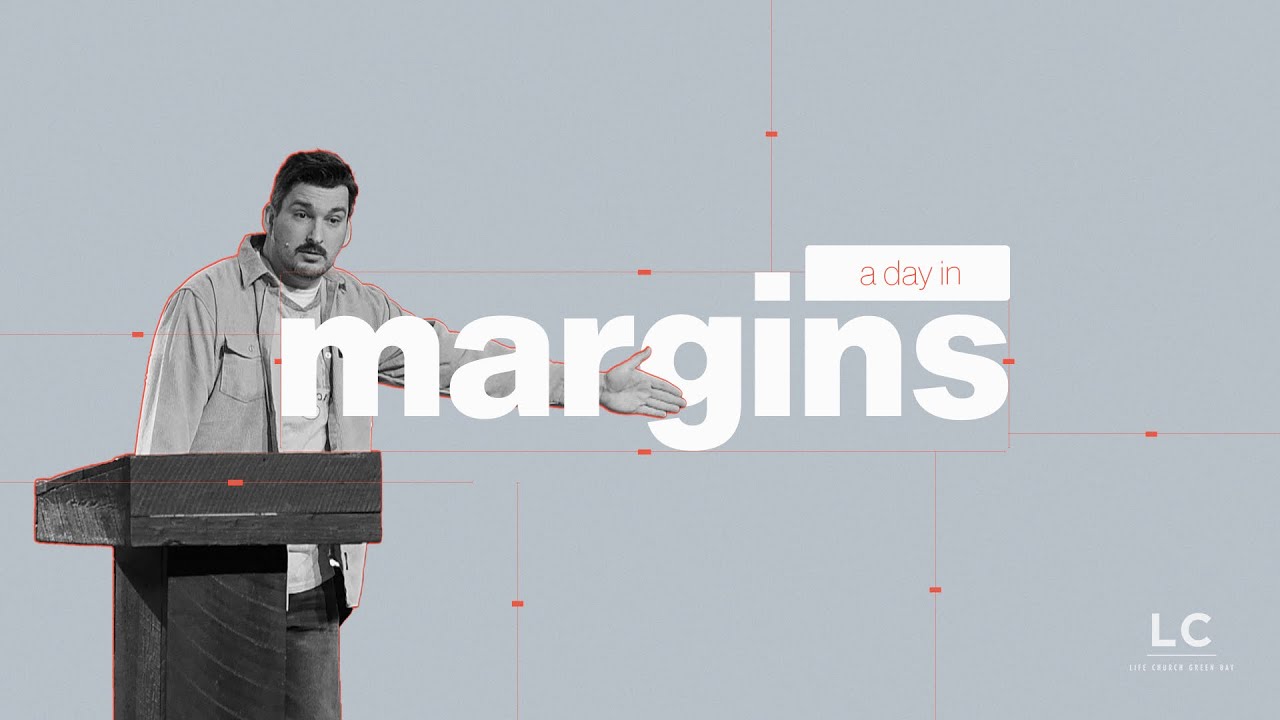 A Day In Margins | Pastor Dallas Cox - YouTube