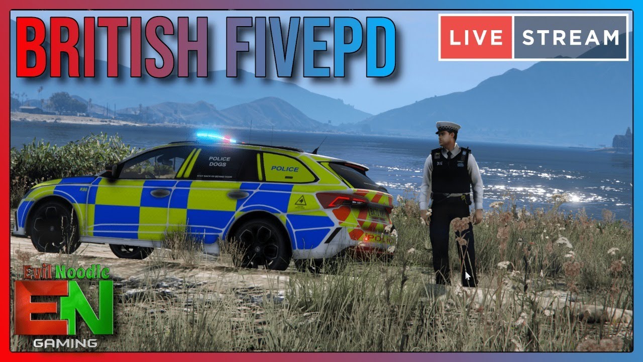 GTA 5 British RP - FivePD LIVE - EvilnoodleGaming - YouTube