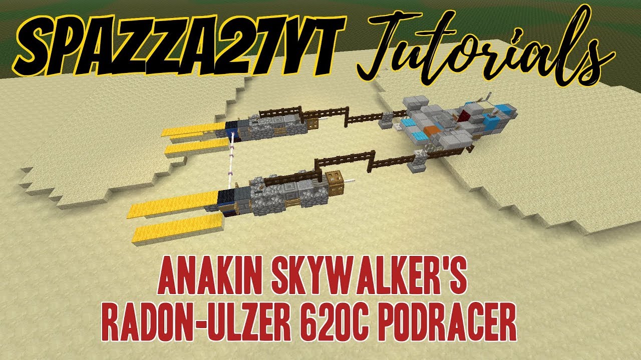 Minecraft Star Wars Anakin Skywalker Podracer Tutorial - YouTube