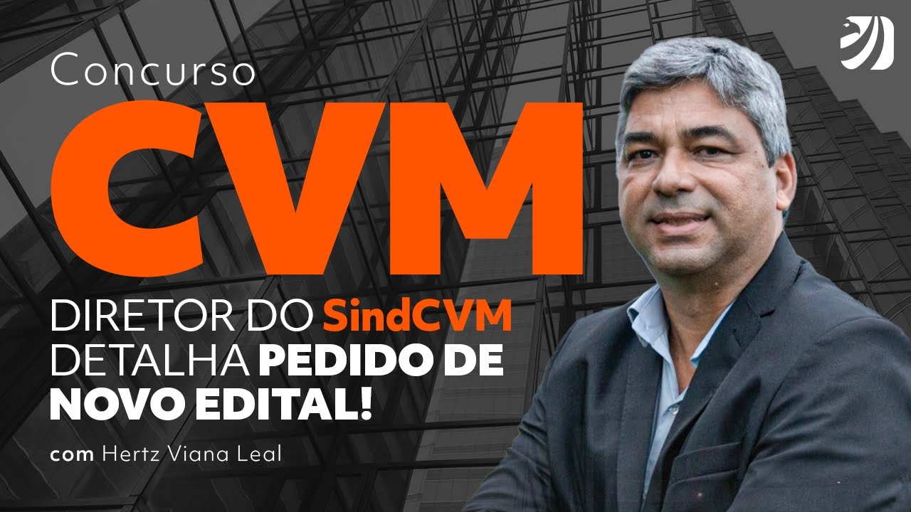 Concurso CVM: diretor do SindCVM detalha pedido de novo edital! com ...