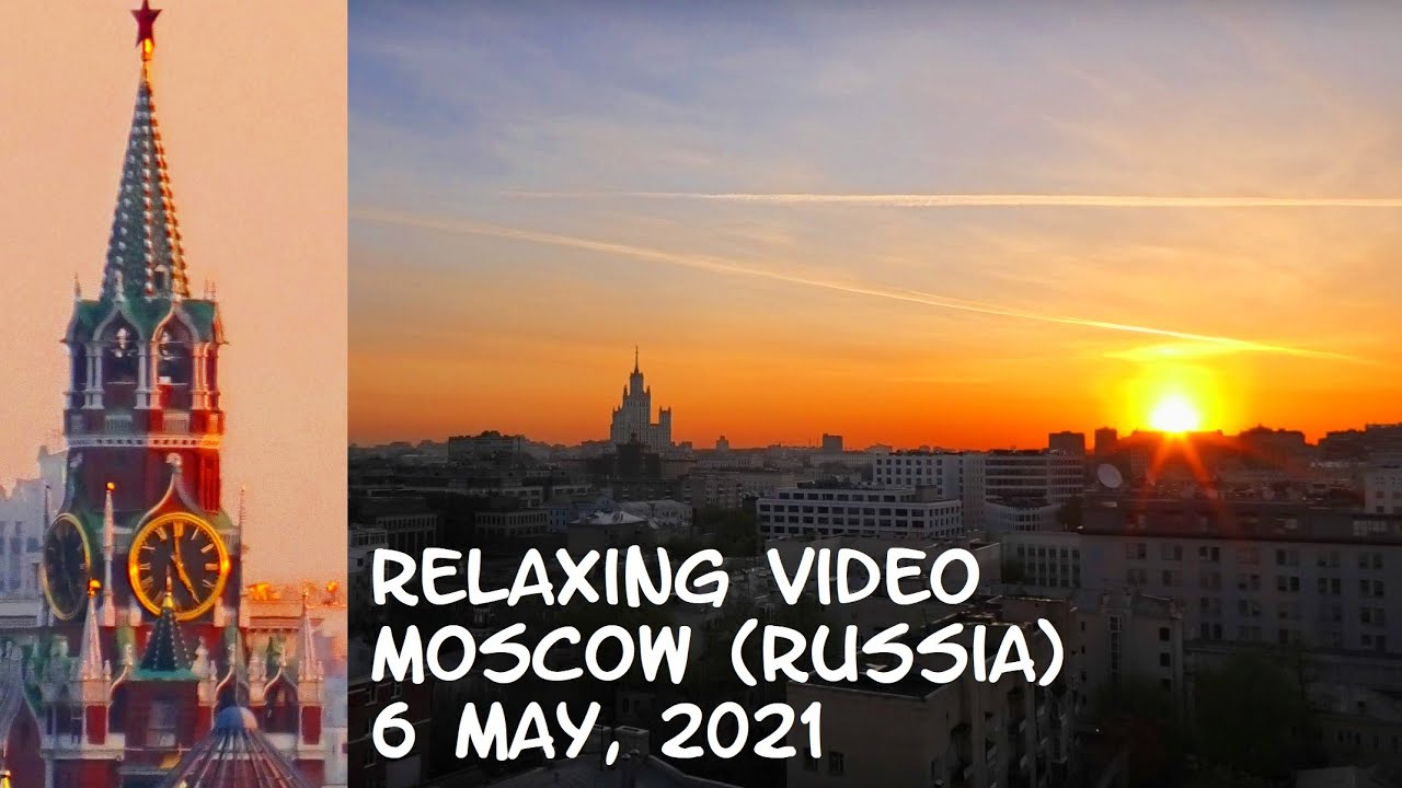 Relaxing video: sunrise - Open Window in Moscow (Russia) / Morning City ...