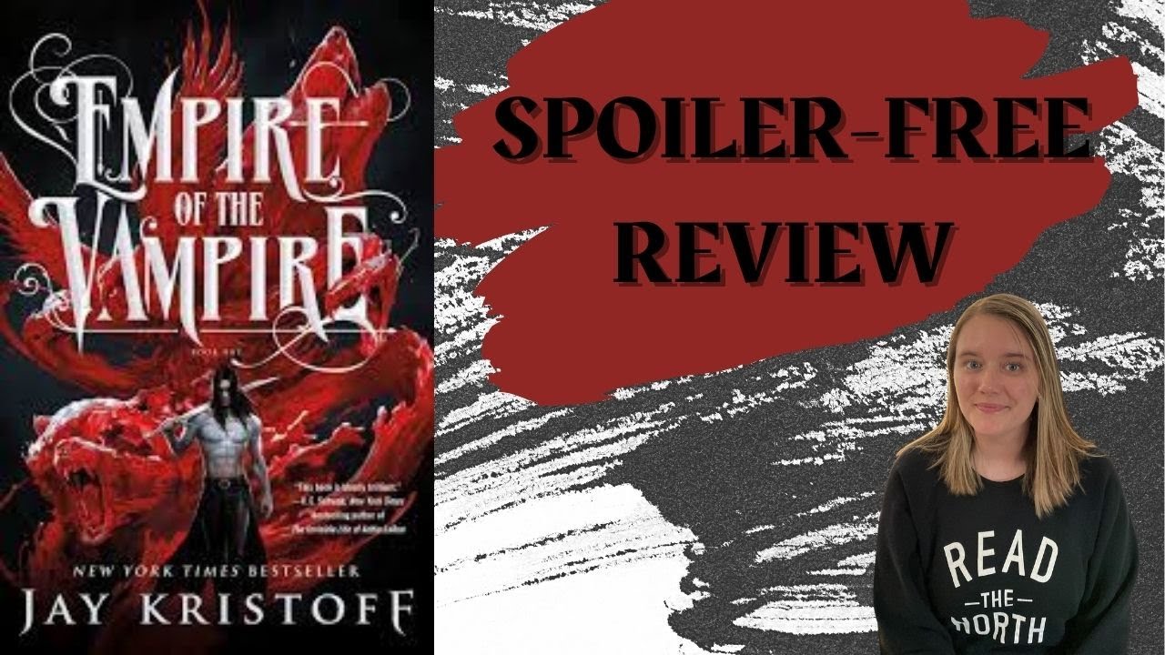 Empire of the Vampire || Spoiler Free Review - YouTube