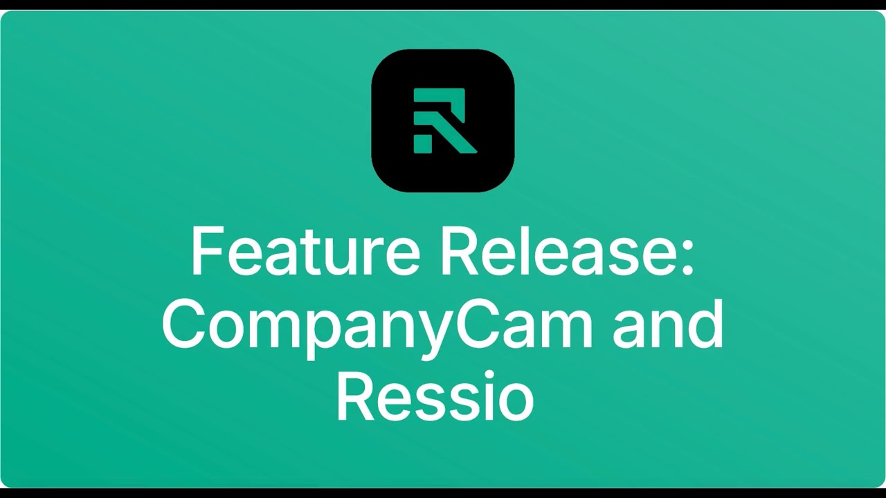 Feature Release: CompanyCam and Ressio - YouTube