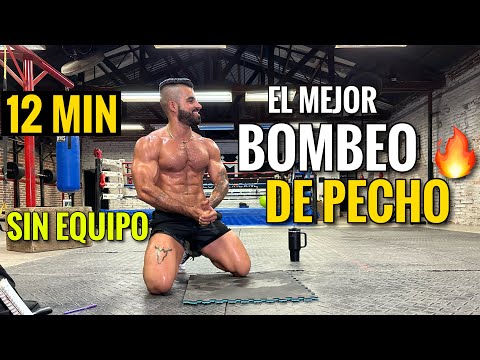 El mejor Bombeo de PECHO EN CASA (12 Minutos) Rutina de Pecho SIN EQUIPO