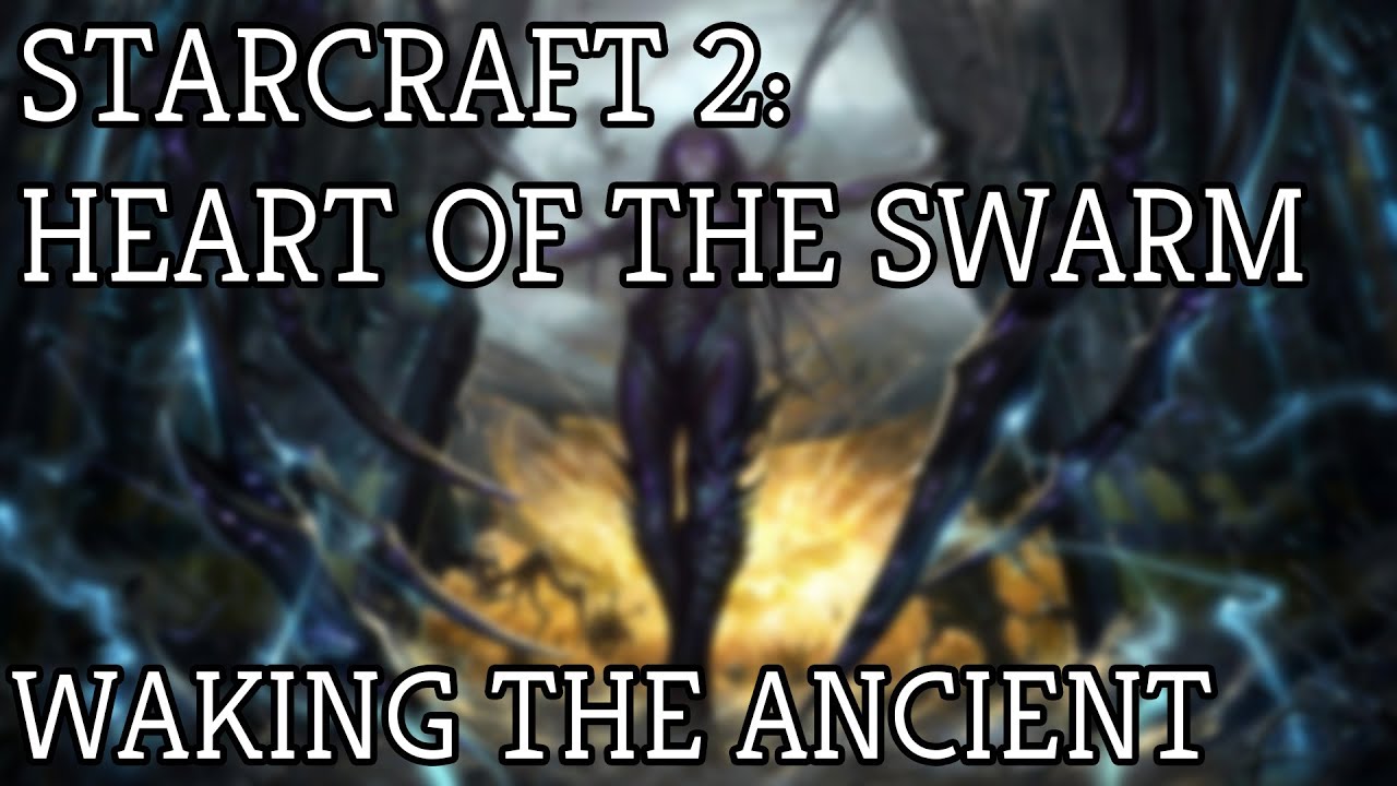 StarCraft 2: Heart of the Swarm - Zerus 1: Waking the Ancient - YouTube