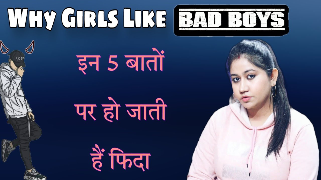 Why Bad Boys attract Girls? You should also learn these 5 habits ...