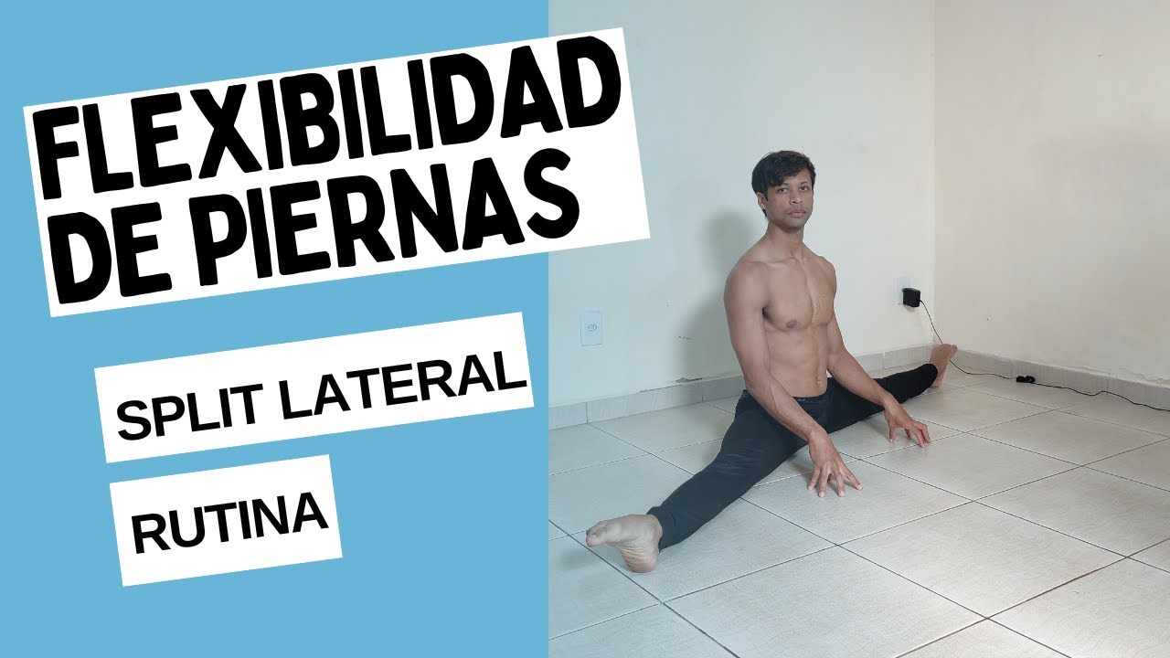 Rutina de flexibilidad Split lateral | Rutina completa | seungoscar ...