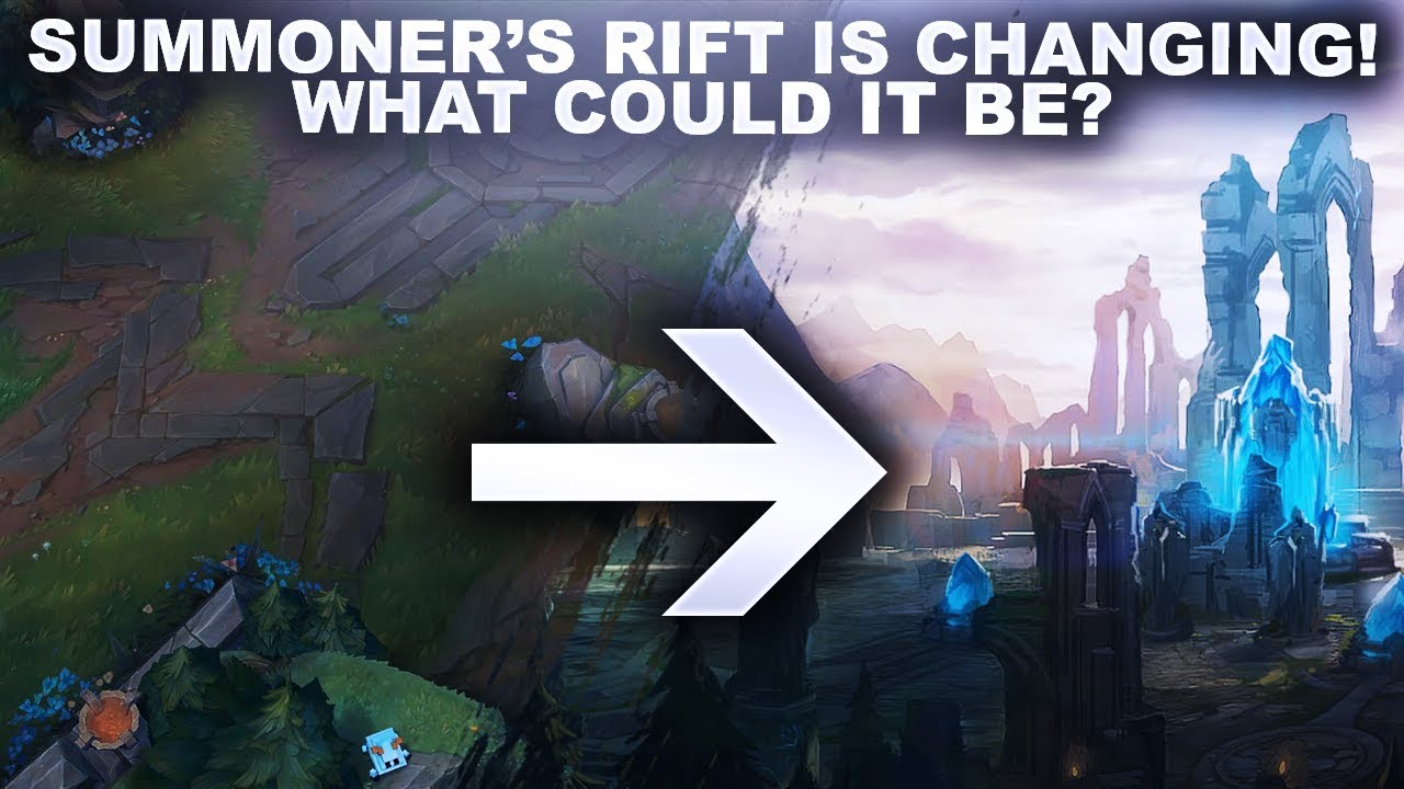 SUMMONERS RIFT IS CHANGING? WHAT COULD IT BE? | League of Legends - YouTube
