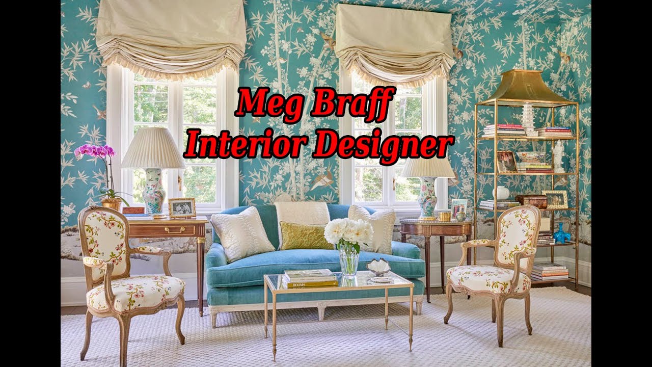 Meg Braff’s Interior Designer. - YouTube