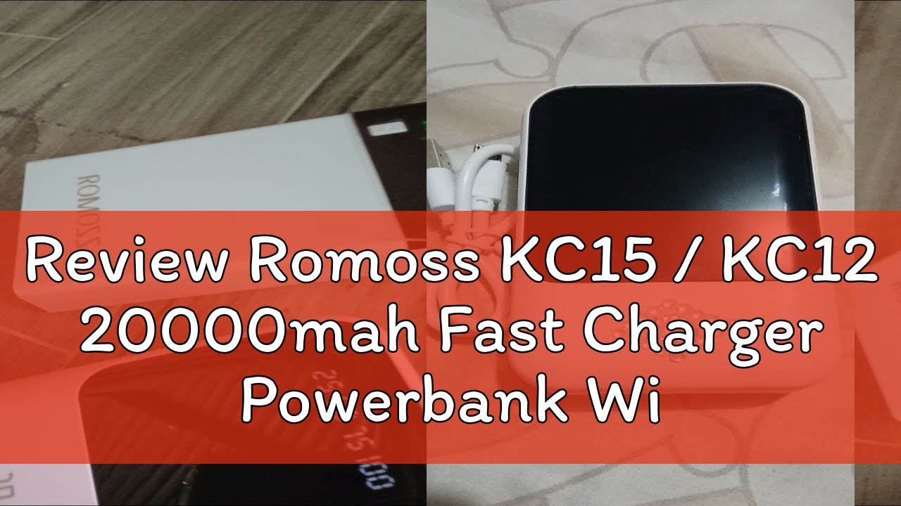 Review Romoss KC15 / KC12 20000mah Fast Charger Powerbank With LED ...