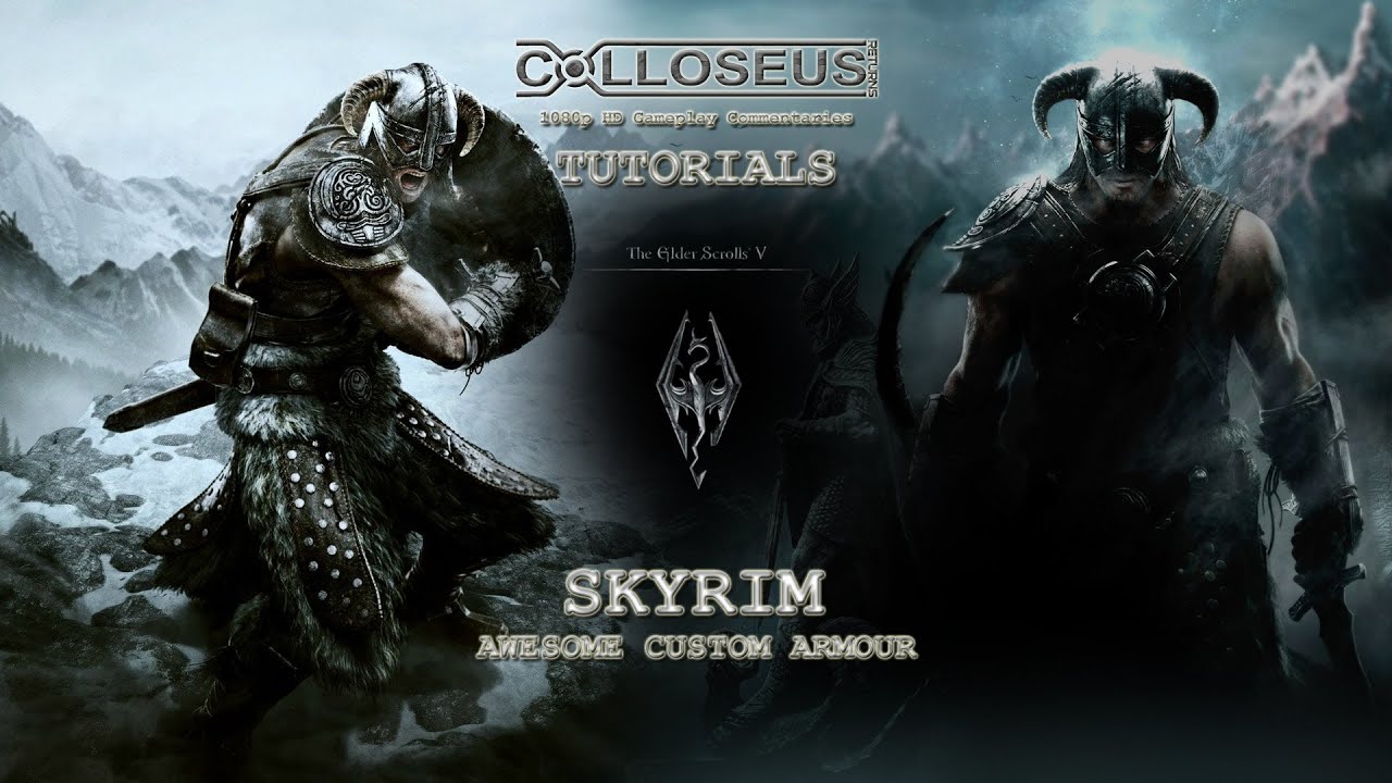 Skyrim Creation Kit Tutorials - Epic Custom Armour / Armor - YouTube