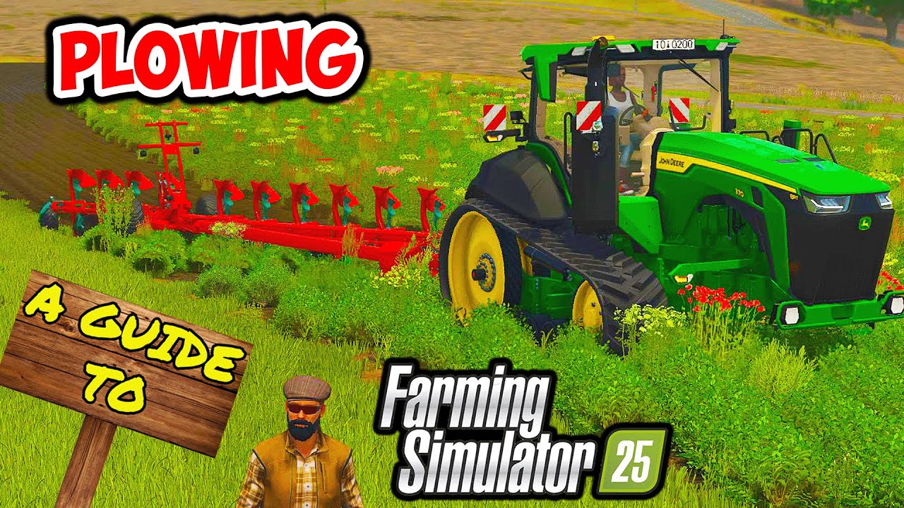 EVERYTHING YOU NEED TO KNOW about Plowing in Farming Simulator 25 - YouTube