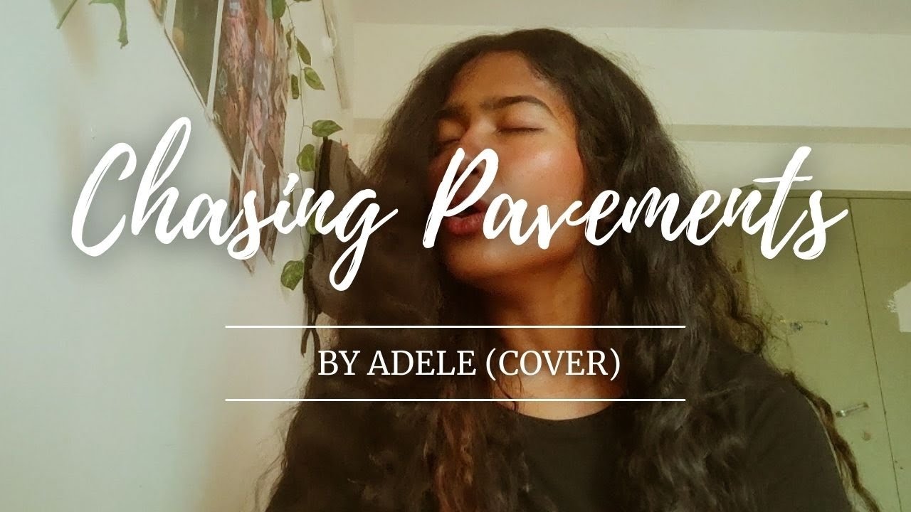 Chasing Pavements (Cover)- Adele | Lizabeth - YouTube