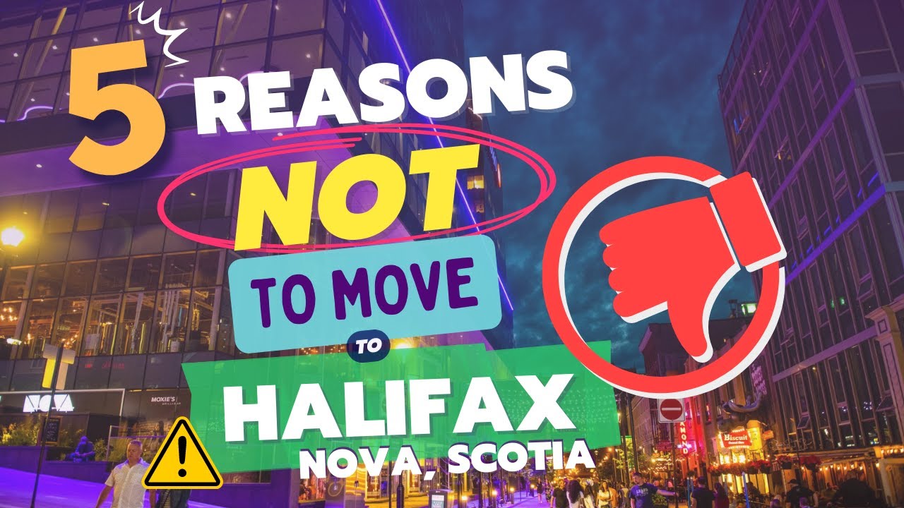 5 Reasons NOT to Move to Halifax, Nova Scotia - Avoid the Maritimes ...