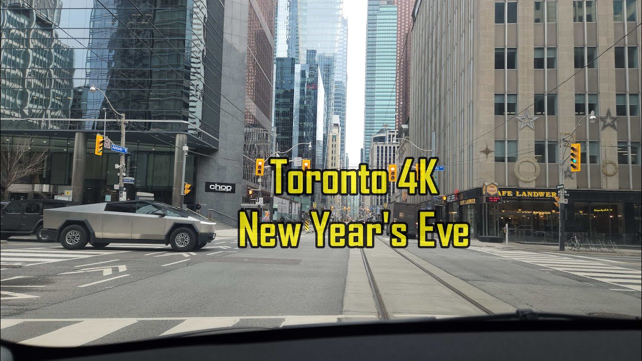 Experience 4K Driving In Downtown Toronto - New Year's Eve - YouTube
