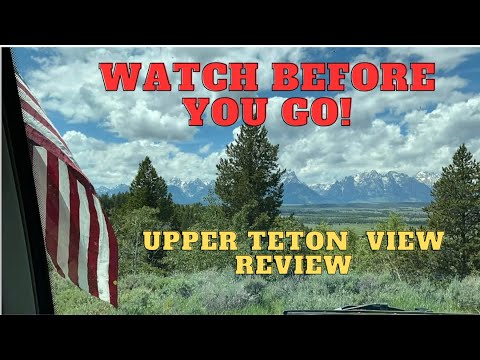 Watch before you go! Upper Teton View Review - YouTube