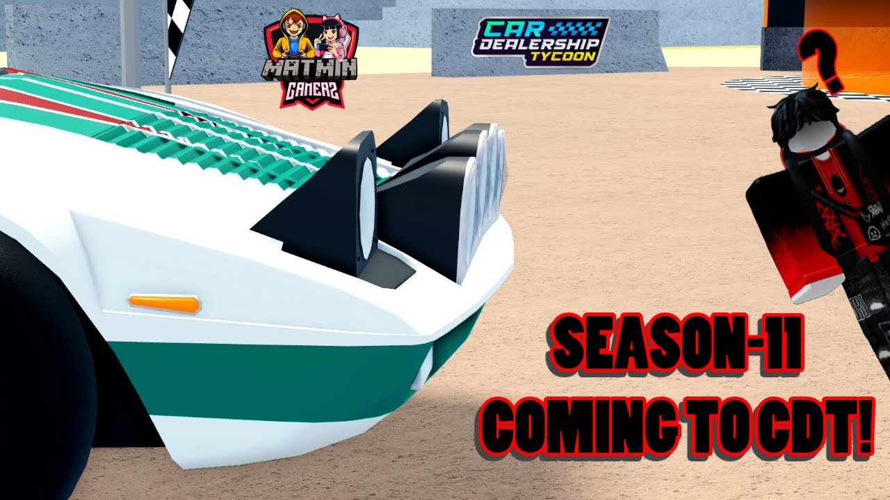 🏆NEW SEASON-11 COMING TO CDT ROBLOX!🔥 LEAK EXPLAINED BY MATMIN GAMERZ ...