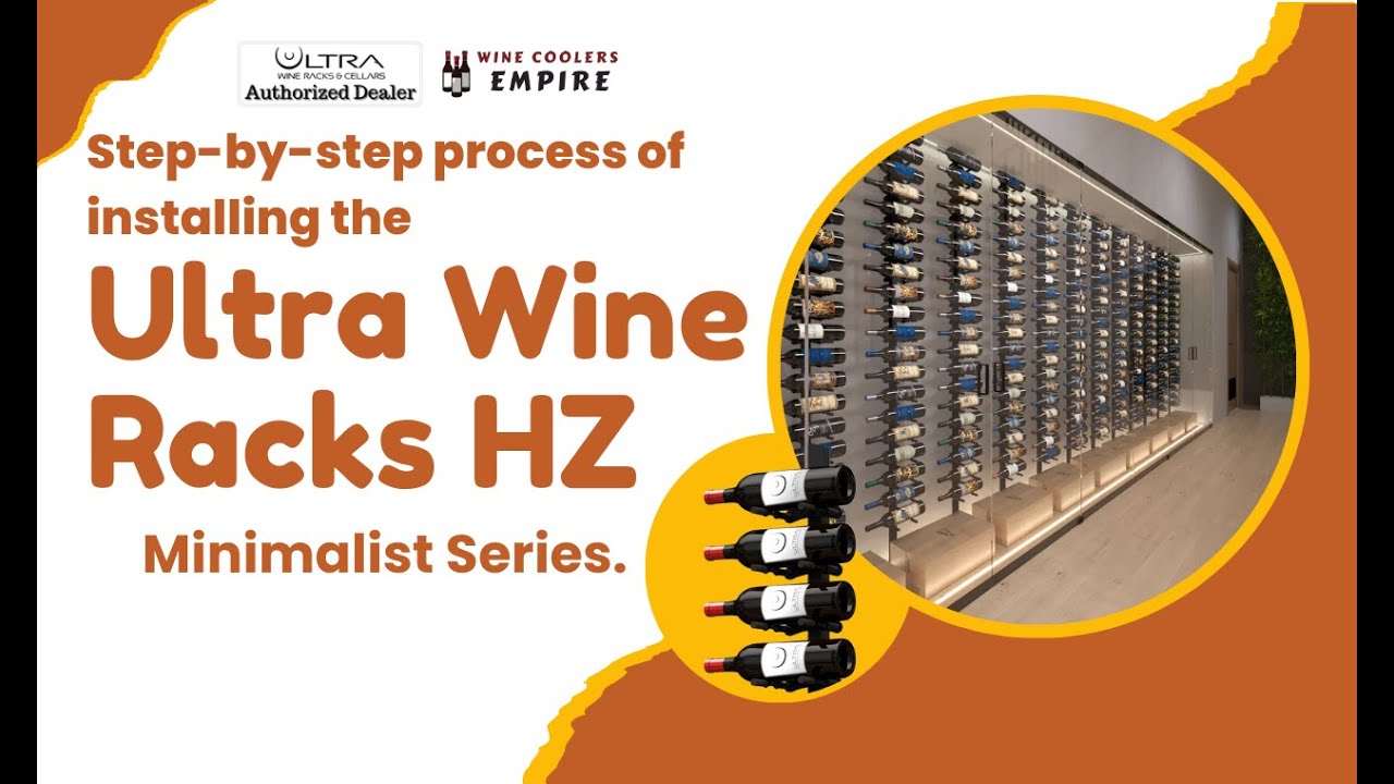 Step-by-step process of installing the Ultra Wine Racks HZ Minimalist ...