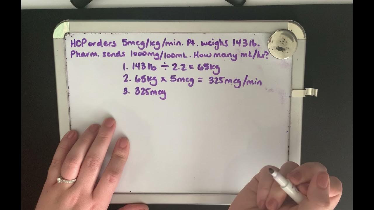 converting-mcg-kg-min-to-ml-hr-nursing-dosage-calculation-youtube