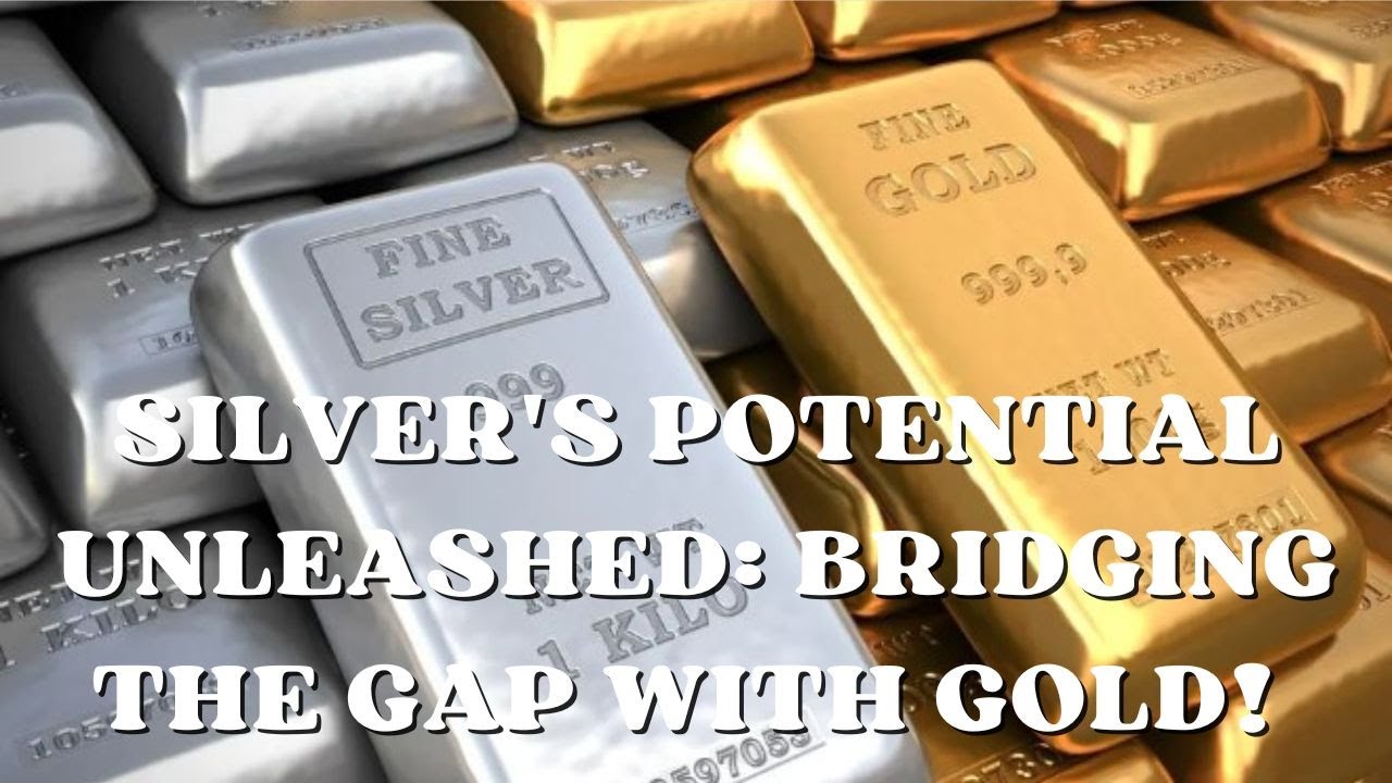 Silver's Potential Unleashed: Bridging the Gap with Gold! - YouTube