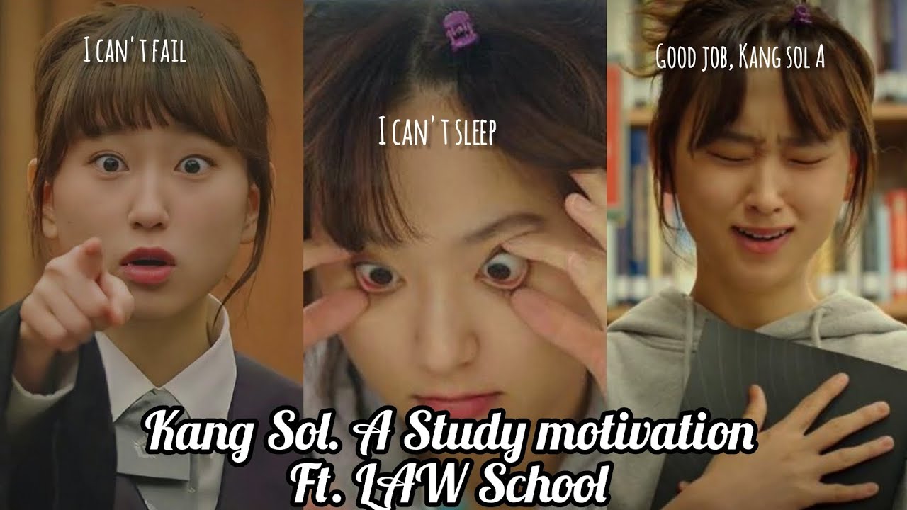 Kang Sol. A🎓🧍🏻‍♀️Study Motivation ft. Law School⚖️🏫. "I can't fail ...