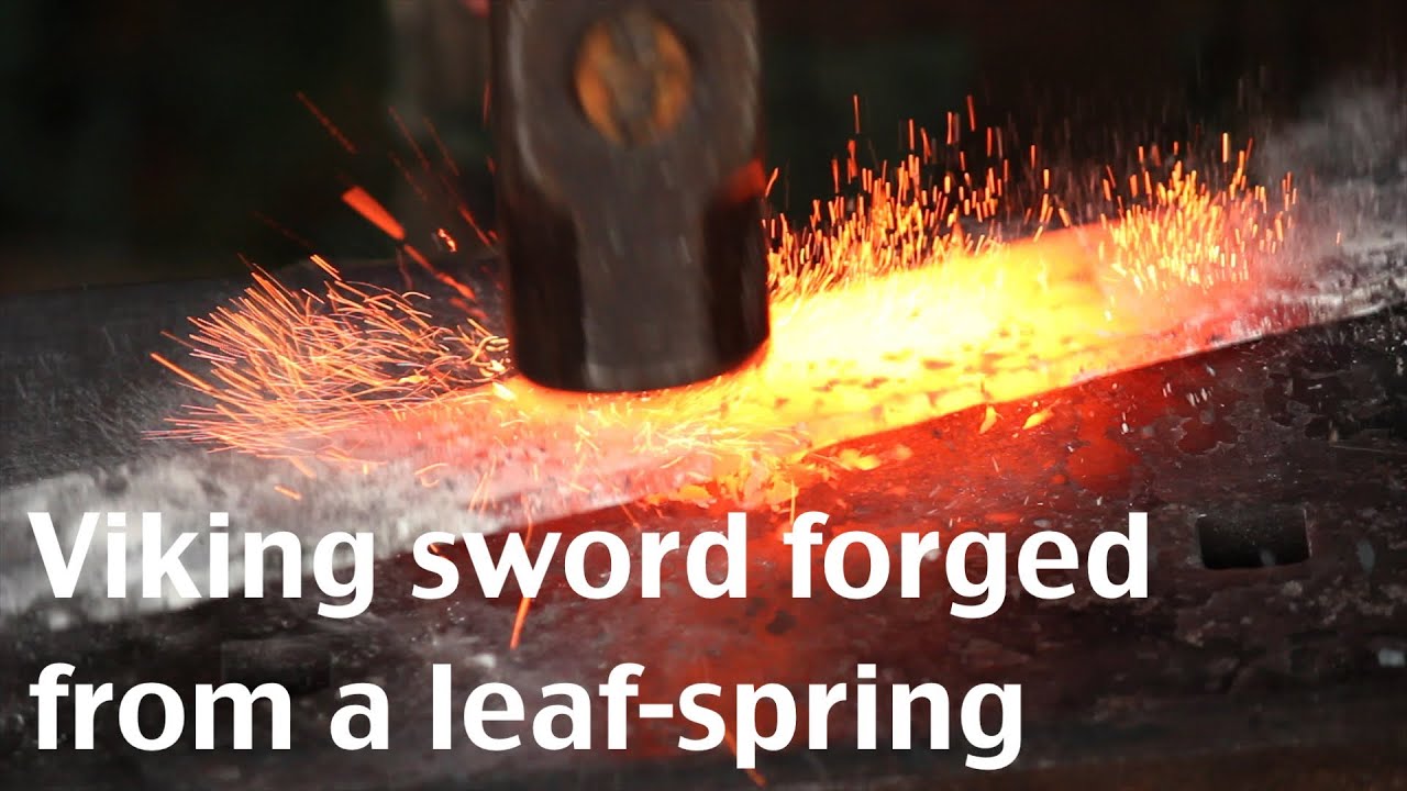 Backyard Swordsmithing- Part 1 (Forging a Sword from a Leaf-spring ...