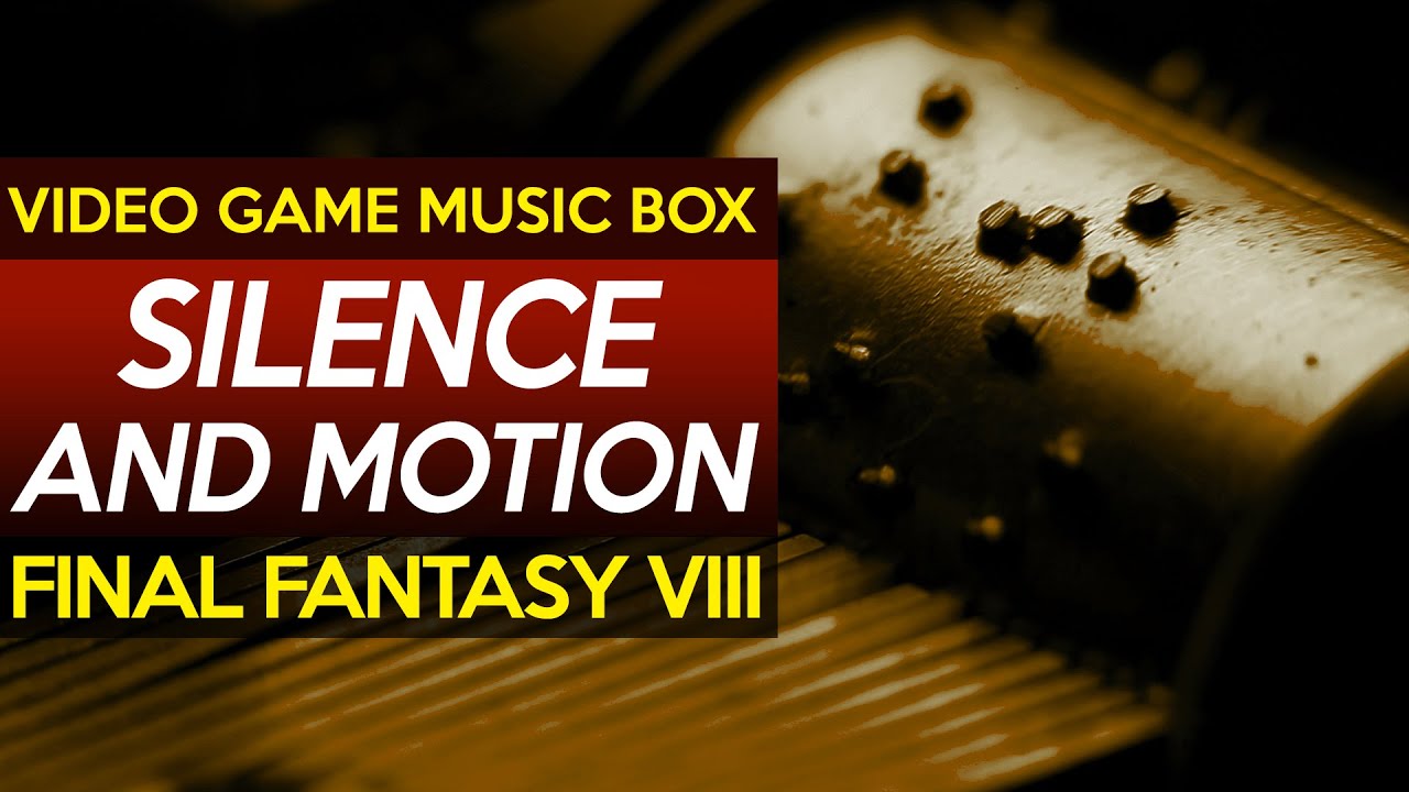 Final Fantasy VIII: Silence and Motion || Video Game Music Box - YouTube