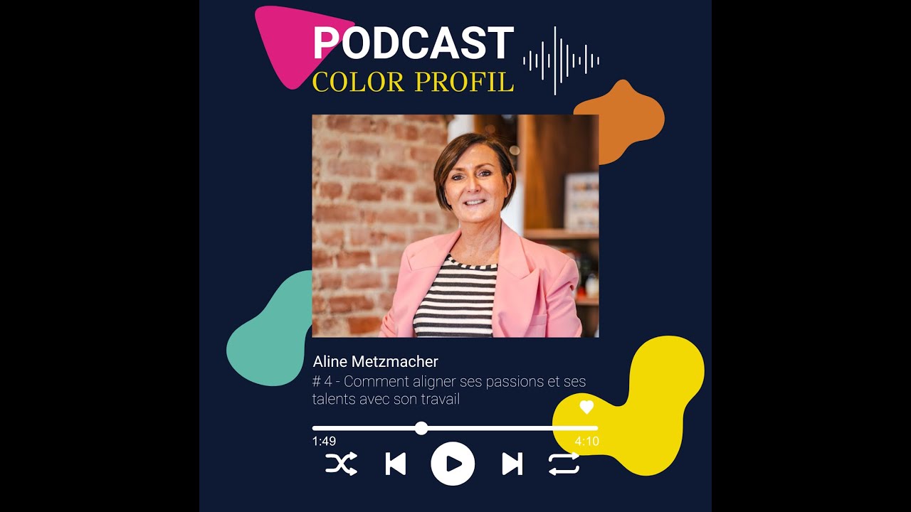 Podcast Color Profil #4 - Travailler avec passion - YouTube