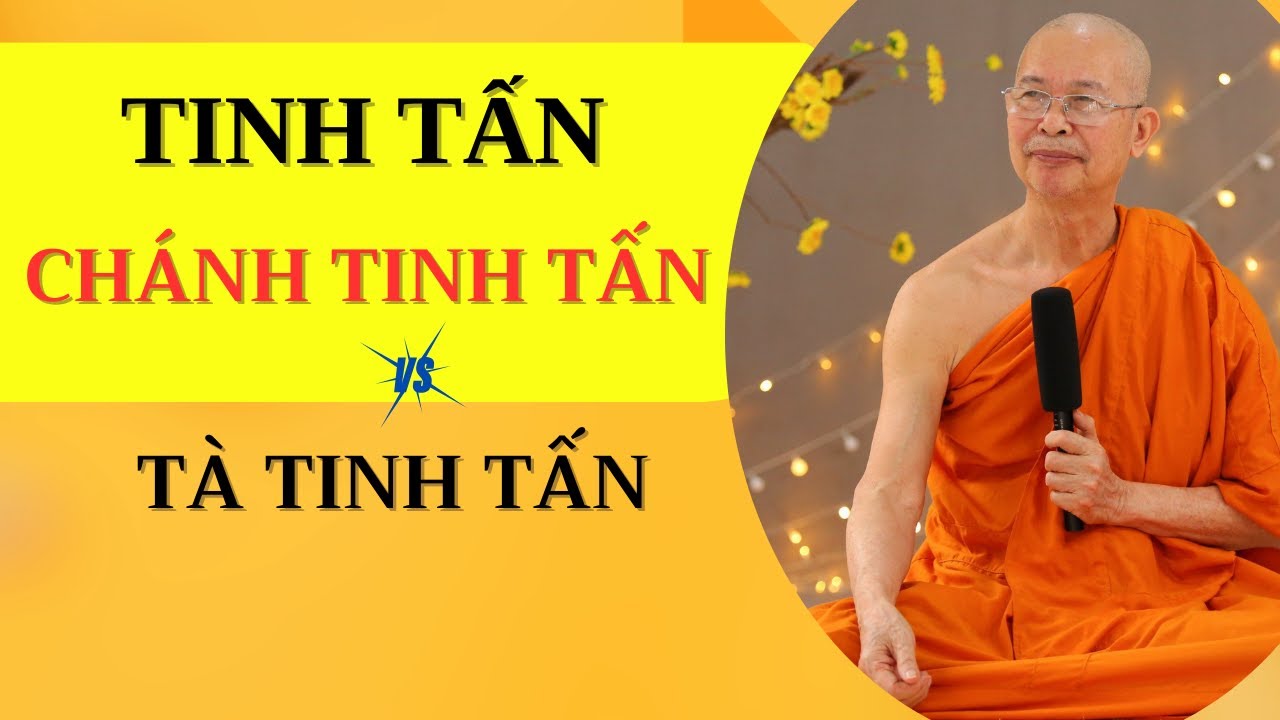 Tinh tấn là gì? Phân biệt chánh tinh tấn và tà tinh tấn | Gosinga - YouTube